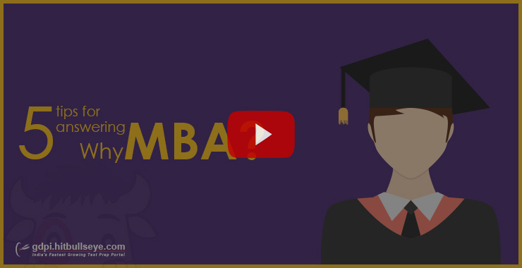Why MBA Answering Tips - Hitbullseye