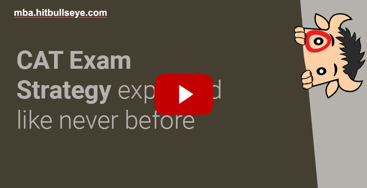 CAT Exam Strategy - CAT Preparation Strategy - Hitbullseye