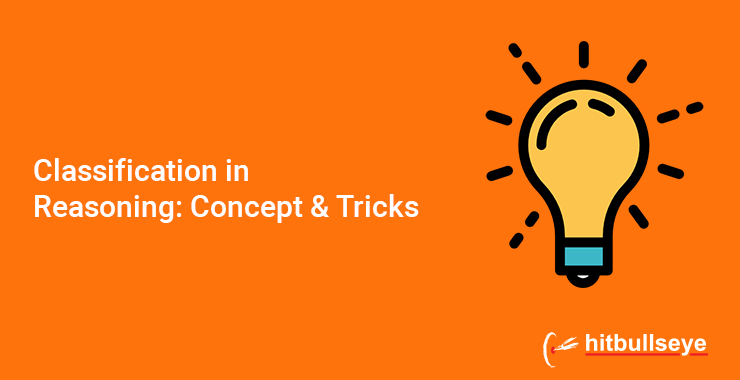 Classification in Reasoning Concept and Tricks – Hitbullseye