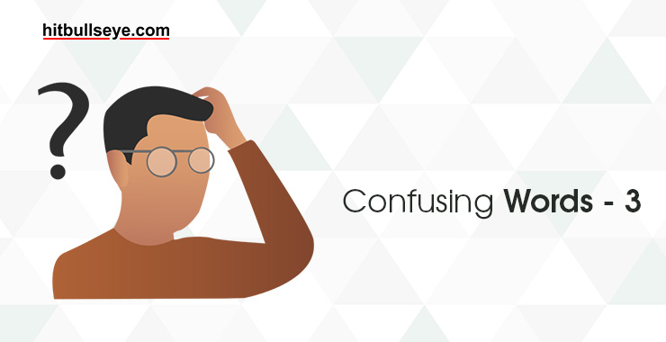 Confusing Words list | Confusing Words -Hitbullseye