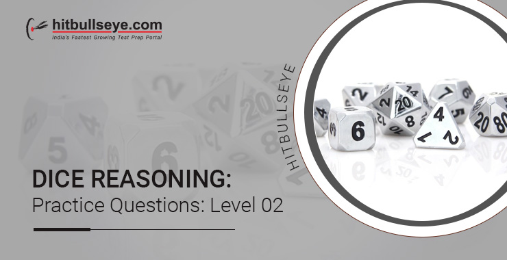 Dice Reasoning Questions and Answers - Hitbullseye