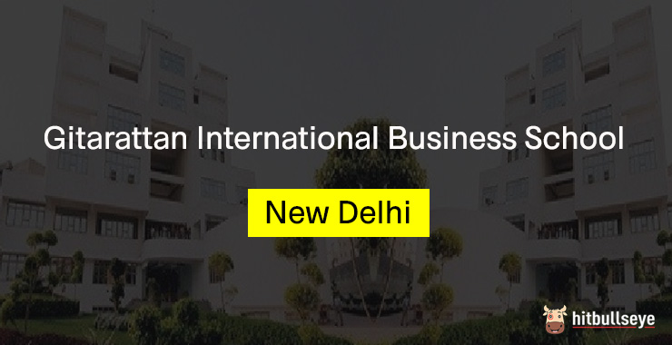 Gitarattan International Business School (GIBS) New Delhi - Admissions ...