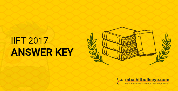 IIFT 2017 Answer Key and Solution | Hitbullseye IIFT 2017 Answer Key and Solution | Hitbullseye