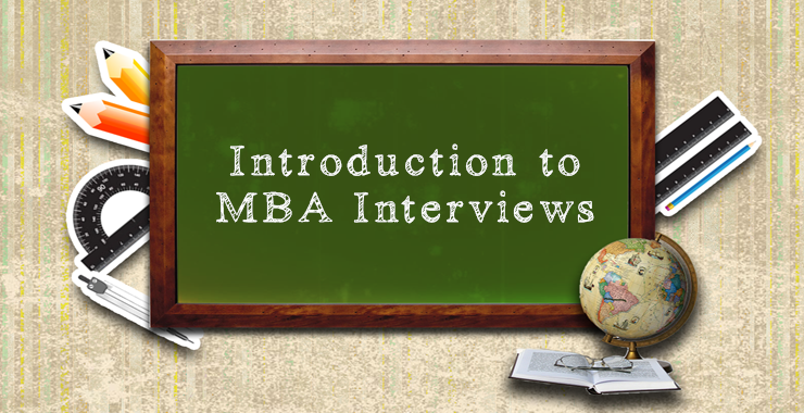 MBA Interview | MBA Interview Preparation | Business School Interview