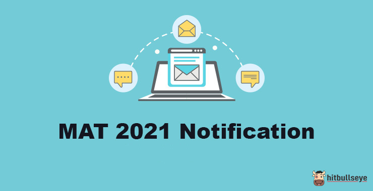 MAT 2021 Notification | MAT 2021 Exam Date | MAT Important Dates