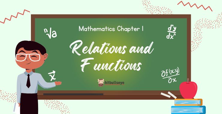 NCERT Class 12 Mathematics Chapter 1 Relations and Functions MCQs & PYQ