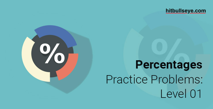 Percentage - Aptitude Questions and Answers - Hitbullseye