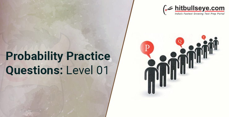 Probability Practice Questions with Answers - Hitbullseye