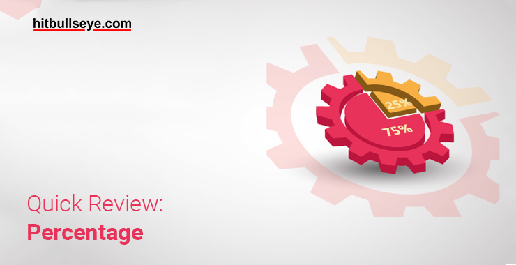 Percentage Formulas | Percentage Tips - Hitbullseye