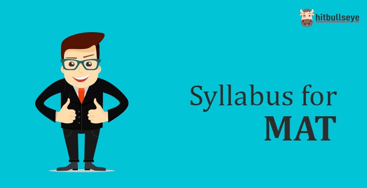 MAT Syllabus 2025 - Get Detailed MAT 2025 Topic-wise Syllabus - Hitbullseye