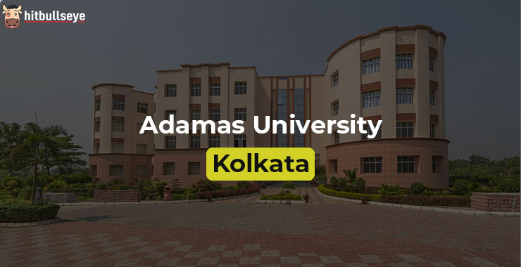 Adamas University Kolkata - Admissions, Eligibility Criteria and Courses