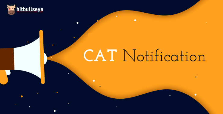 CAT Notification 2024 (Out)- CAT 2024 Exam Date - CAT Important Dates