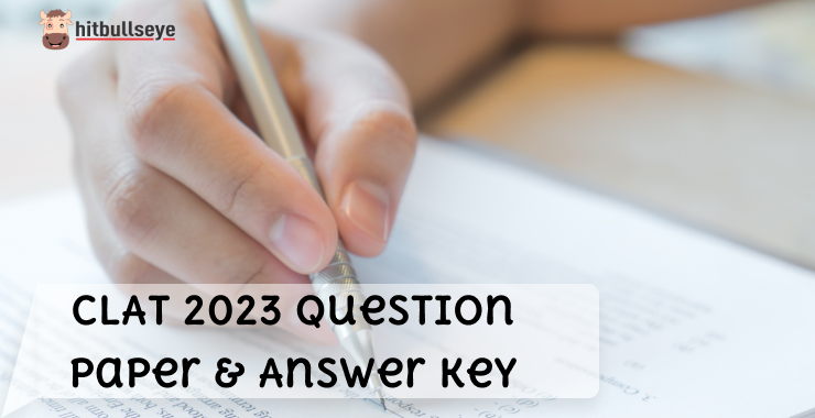 Download CLAT 2023 Question Paper with Solution PDF - Hitbullseye