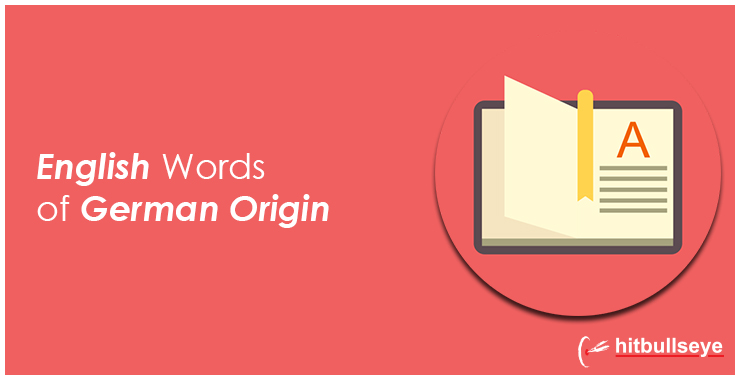 Common Used German Words in English - Hitbullseye