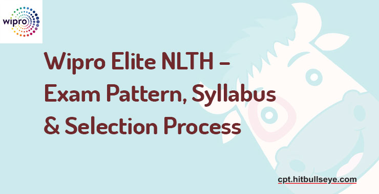 Wipro Elite Exam Pattern - Wipro Elite Syllabus - Wipro Elite Selection ...