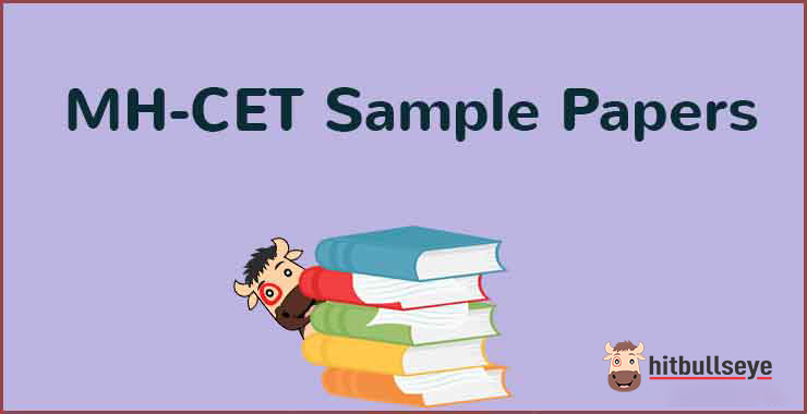 MH CET Sample Papers | MH CET Model Papers | MH CET Practice Papers