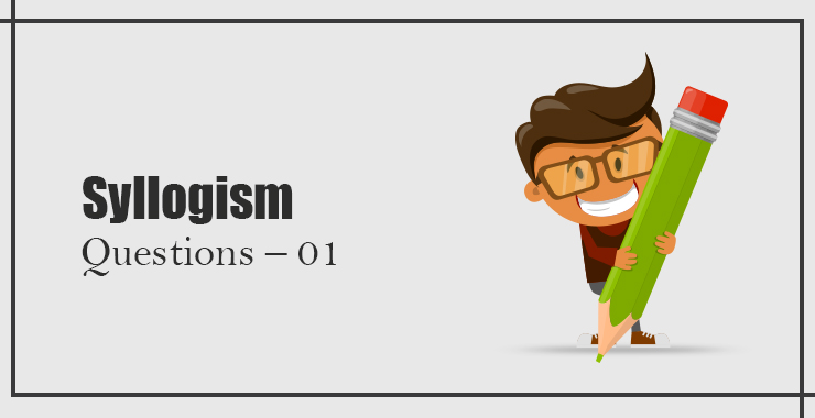 Strategies and Tricks to Solve Syllogism Questions- Hitbullseye