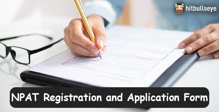 NPAT 2024 Registration - NPAT 2024 Application Form - NPAT Exam ...
