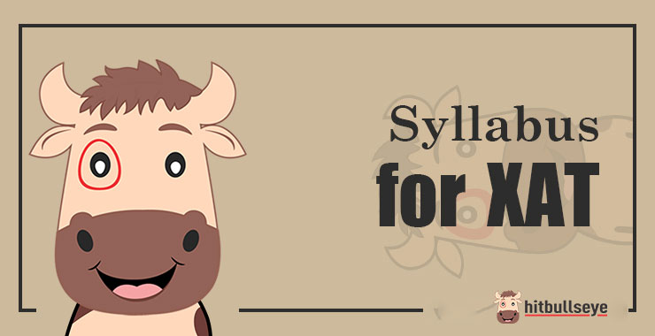 XAT Syllabus 2026 - Get Detailed XAT Topic-wise Syllabus - Hitbullseye XAT Syllabus 2026 - Get Detailed XAT Topic-wise Syllabus - Hitbullseye