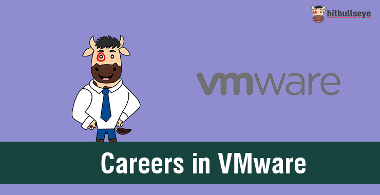 VMware Careers - Jobs in VMware - Hitbullseye