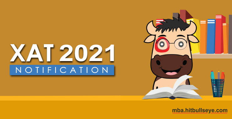 XAT 2021 Notification | XAT 2021 Exam Date | XAT Important Dates XAT 2021 Notification | XAT 2021 Exam Date | XAT Important Dates